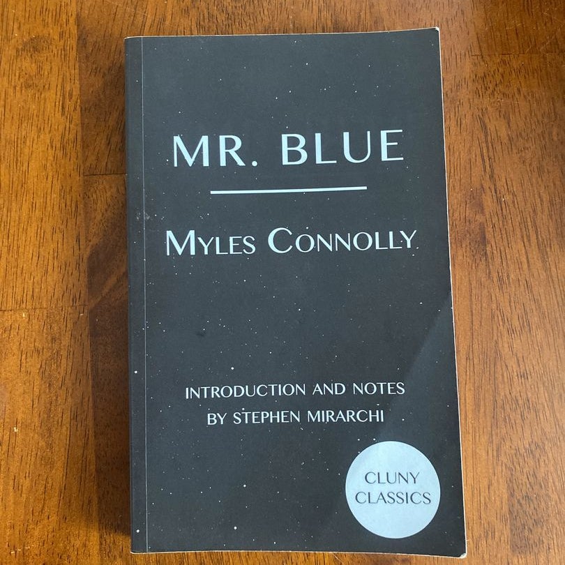 Mr. Blue by Myles Connolly
