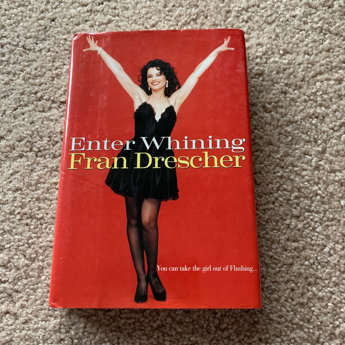 Enter Whining by Fran Drescher, Hardcover | Pangobooks
