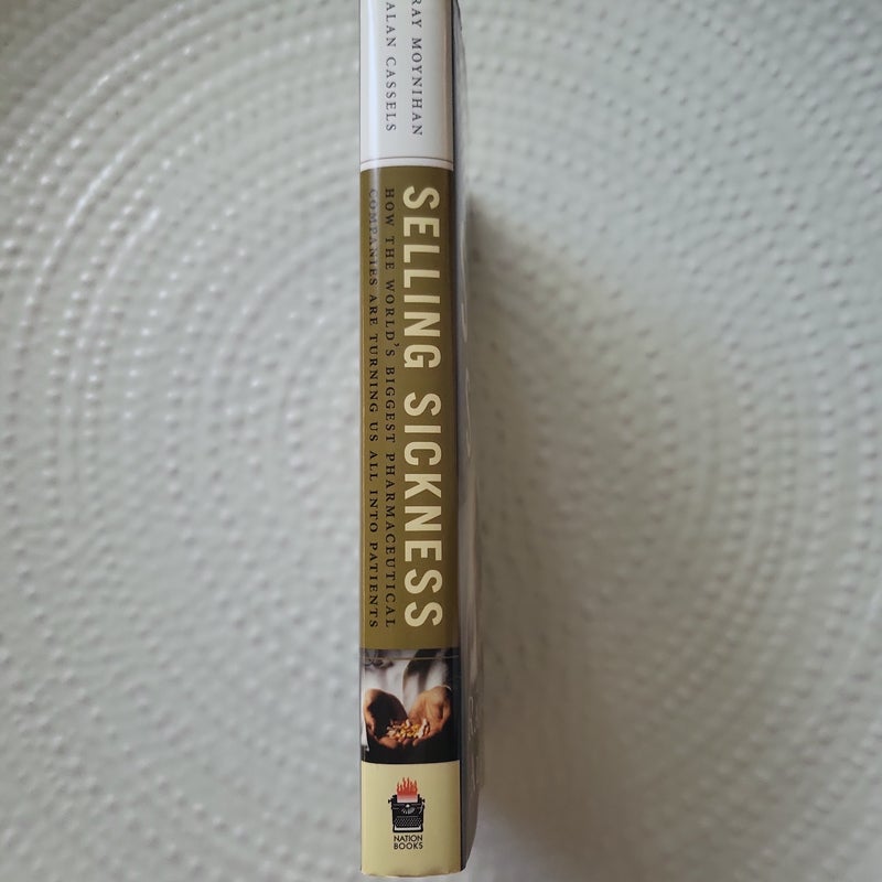 Selling Sickness by Ray Moynihan, Hardcover | Pangobooks