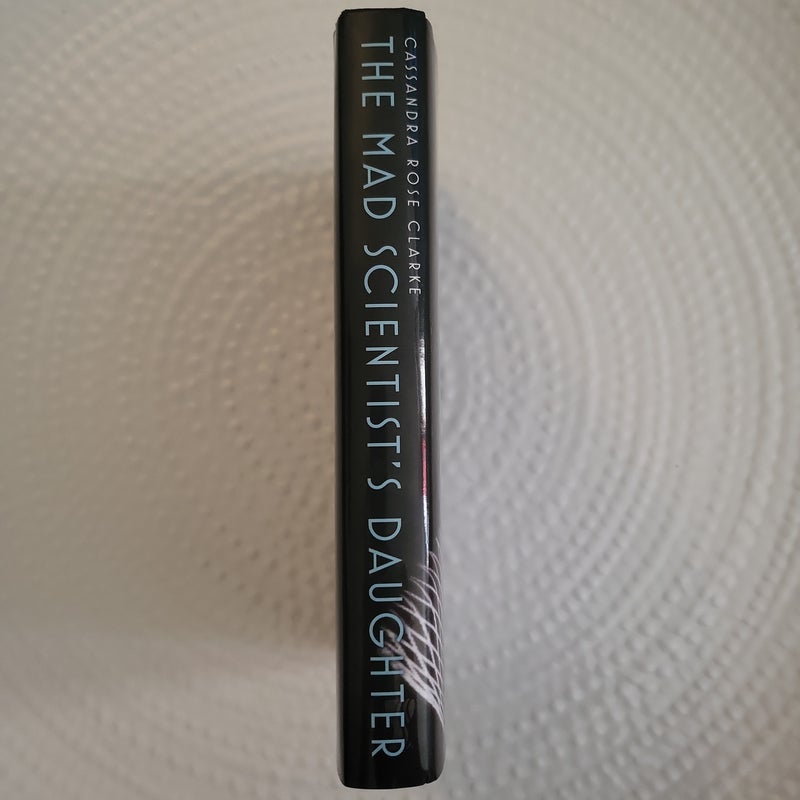 The Mad Scientist's Daughter by Cassandra Rose Clarke, Hardcover ...