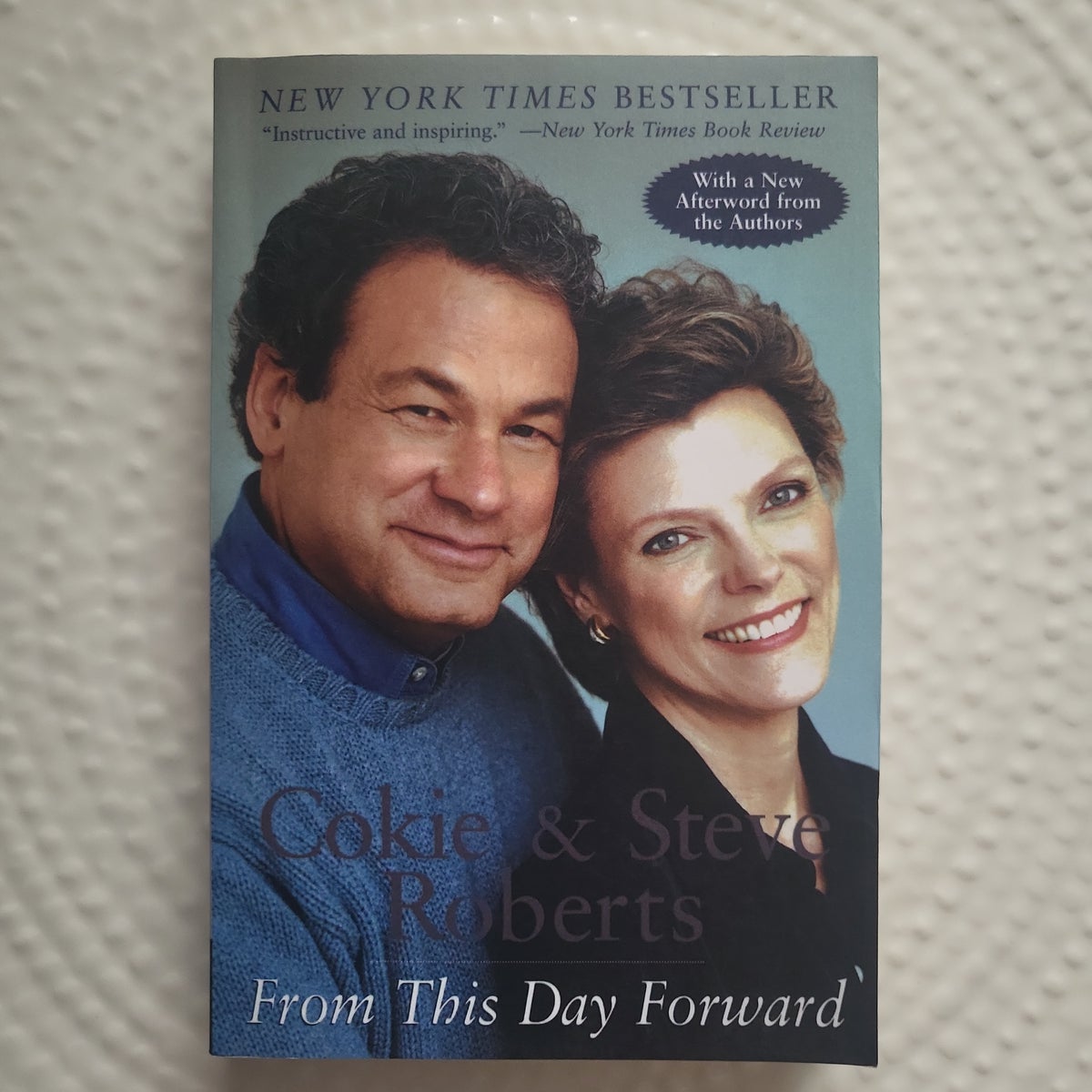 From This Day Forward by Cokie Roberts, Steven V. Roberts
