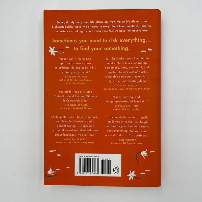 How Not to Die Alone by Richard Roper