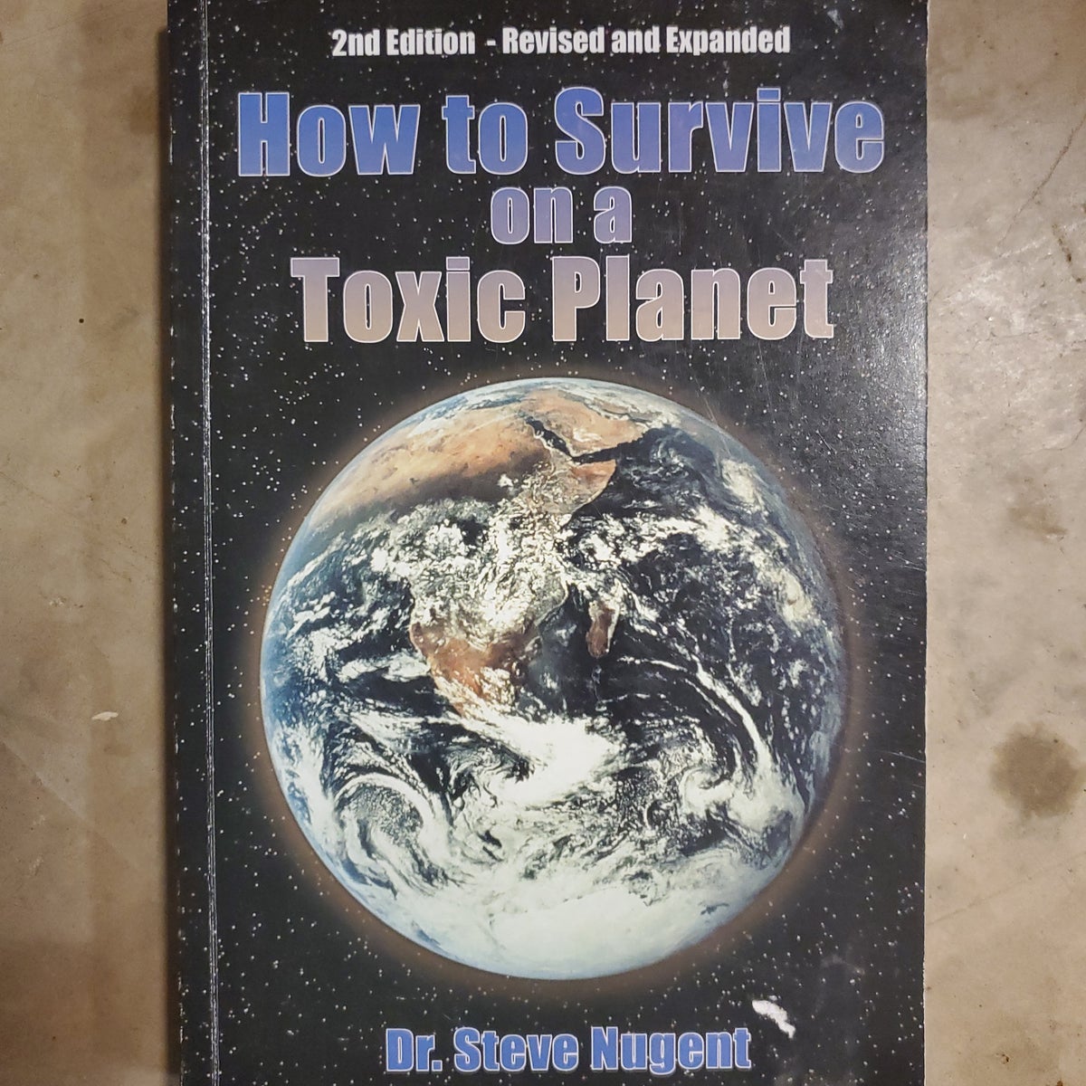 How to Survive on a Toxic Planet by Steve Nugent, Paperback | Pangobooks
