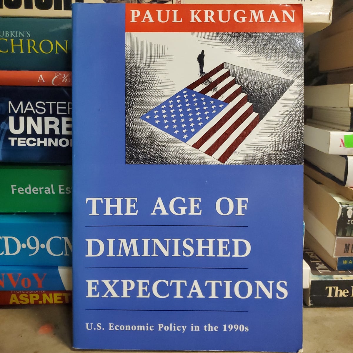 The Age of Diminished Expectations by Paul Krugman
