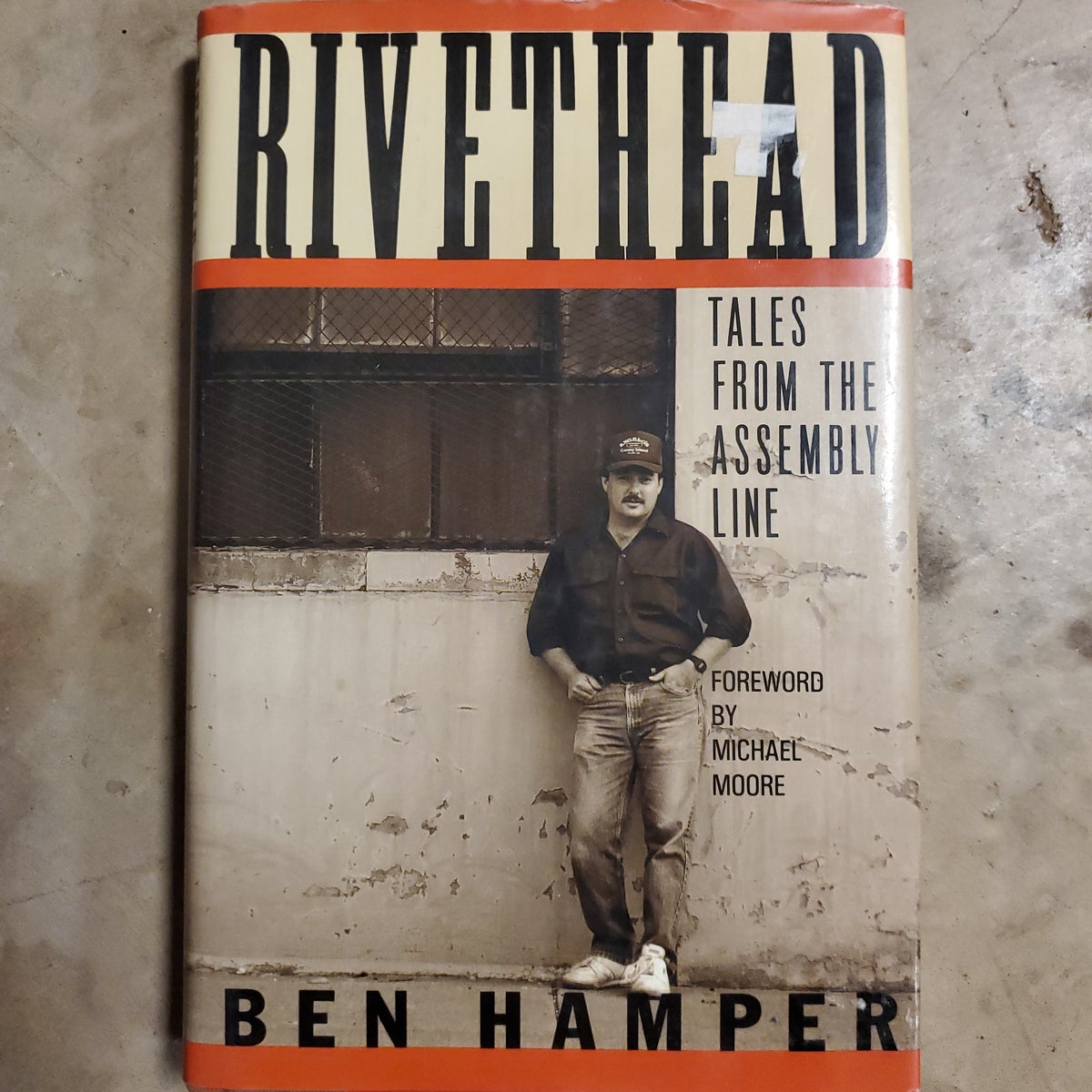 Rivethead by Ben Hamper