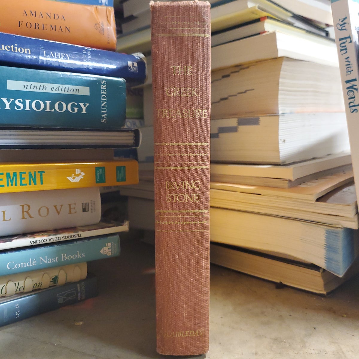 The Greek Treasure by Irving Stone