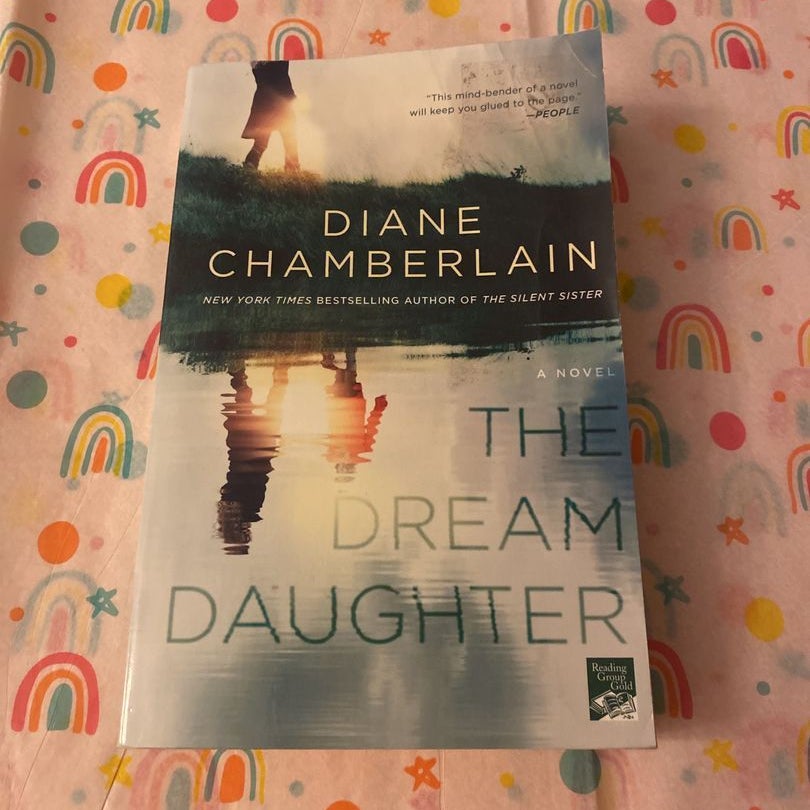 The Dream Daughter by Diane Chamberlain