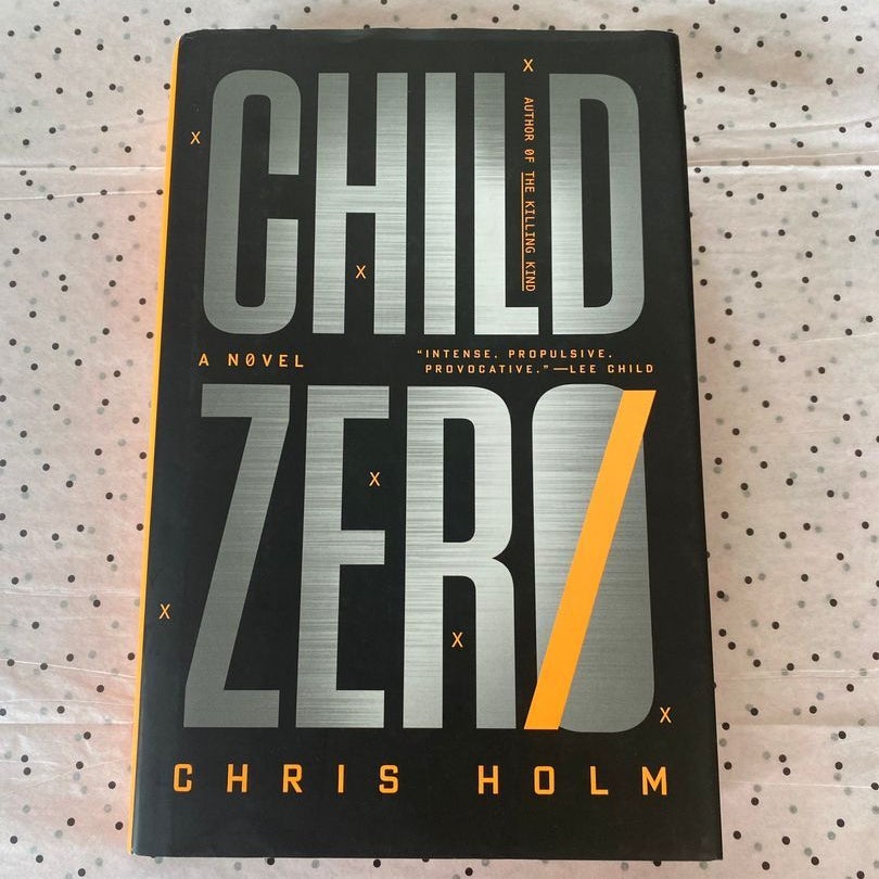 Child Zero by Chris Holm, Hardcover | Pangobooks