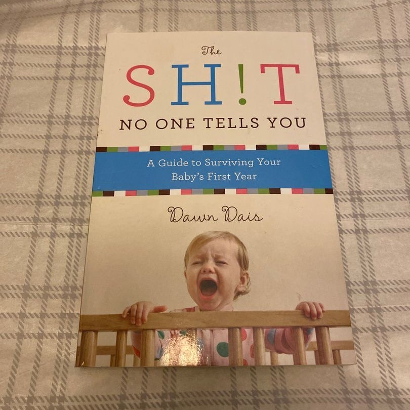 The Sh!t No One Tells You by Dawn Dais, Paperback | Pangobooks