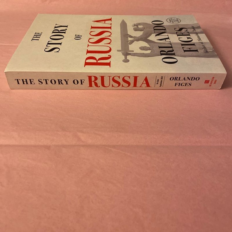 The Story of Russia by Orlando Figes