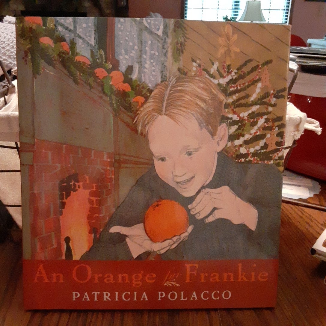 An Orange for Frankie by Patricia Polacco