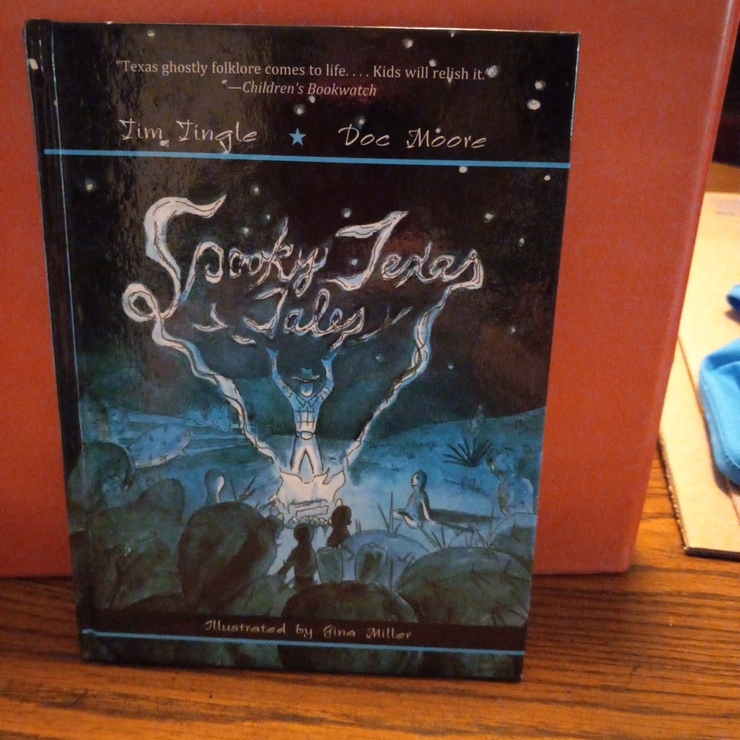 Spooky Texas Tales by Tim Tingle, Hardcover | Pangobooks
