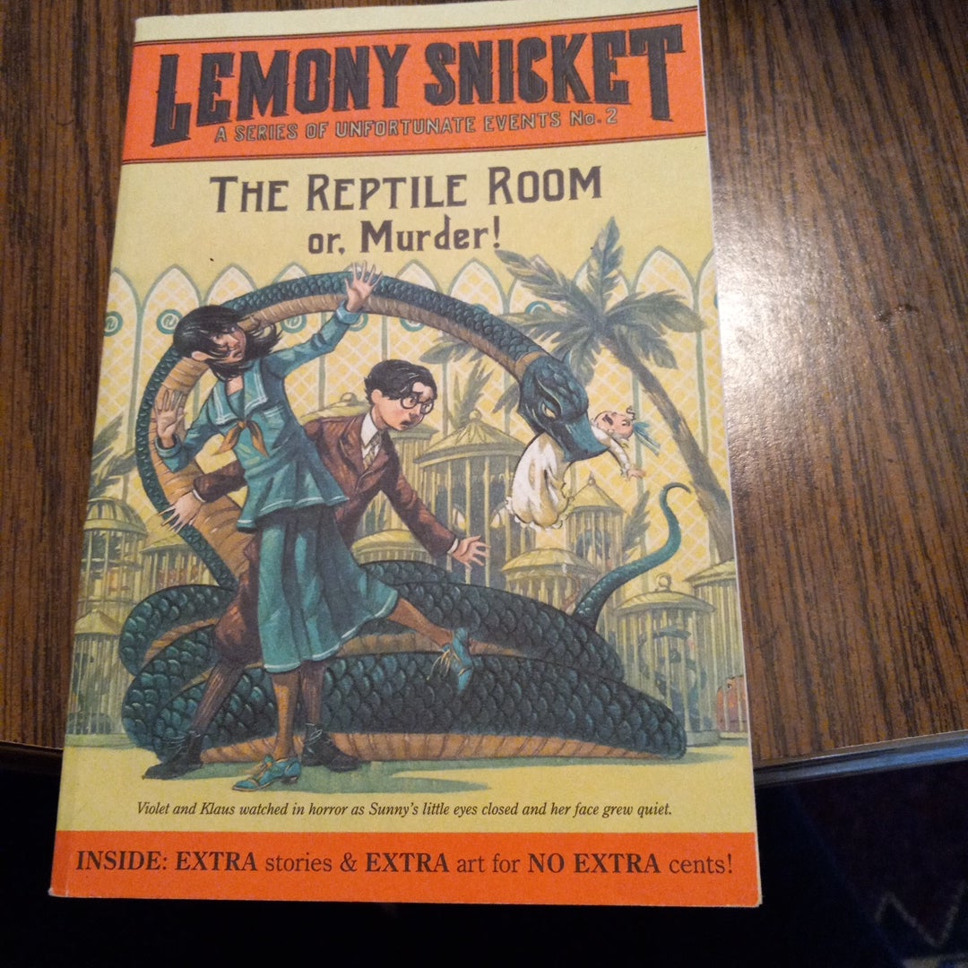 A Series of Unfortunate Events #2: the Reptile Room by Lemony Snicket