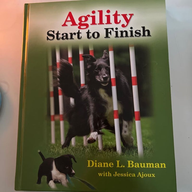 Agility by Diane Bauman, Jessica M. Ajoux