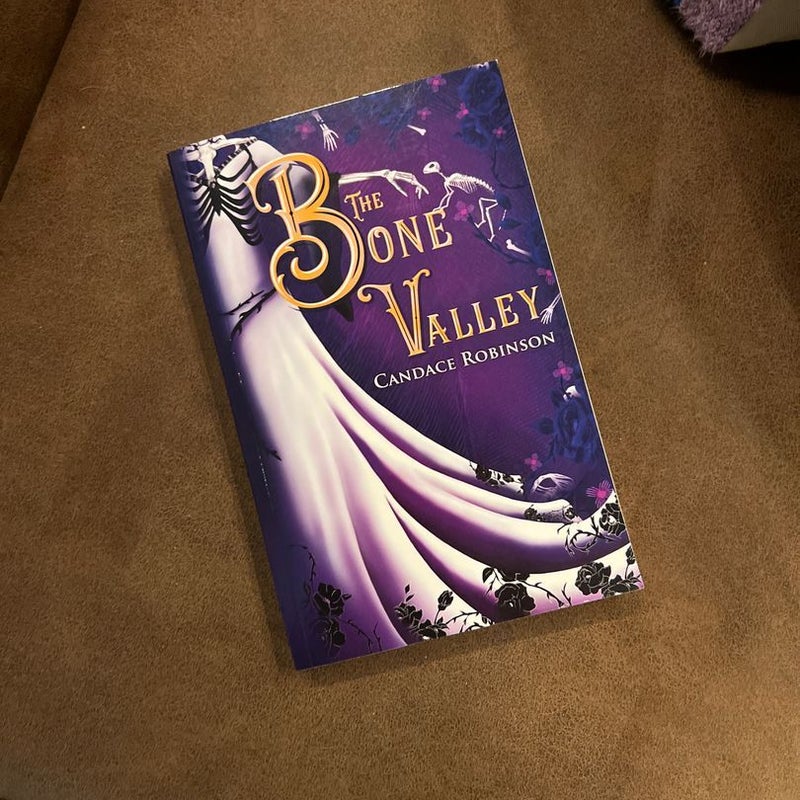 The Bone Valley by Candace Robinson