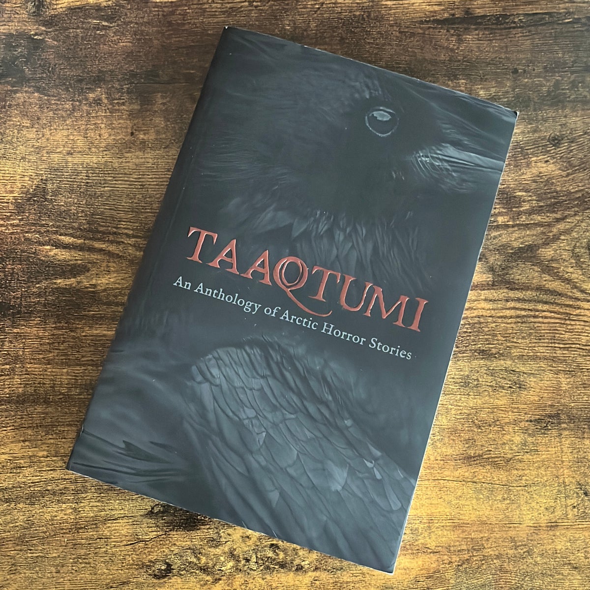 Taaqtumi by Aviaq Johnston, Richard Van Camp, Rachel Qitsualik-Tinsley ...