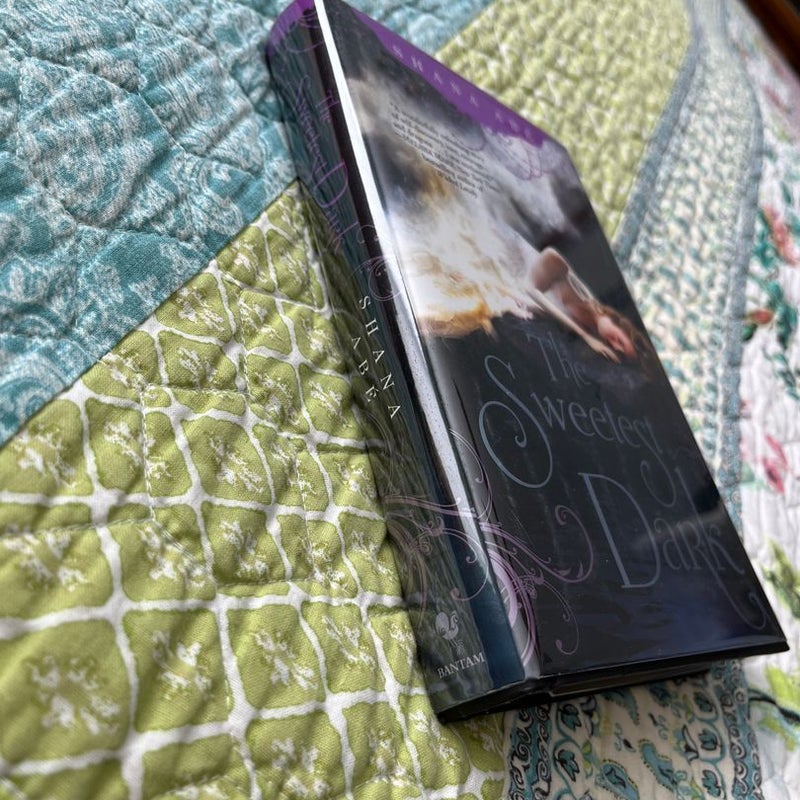 The Sweetest Dark by Shana Abe