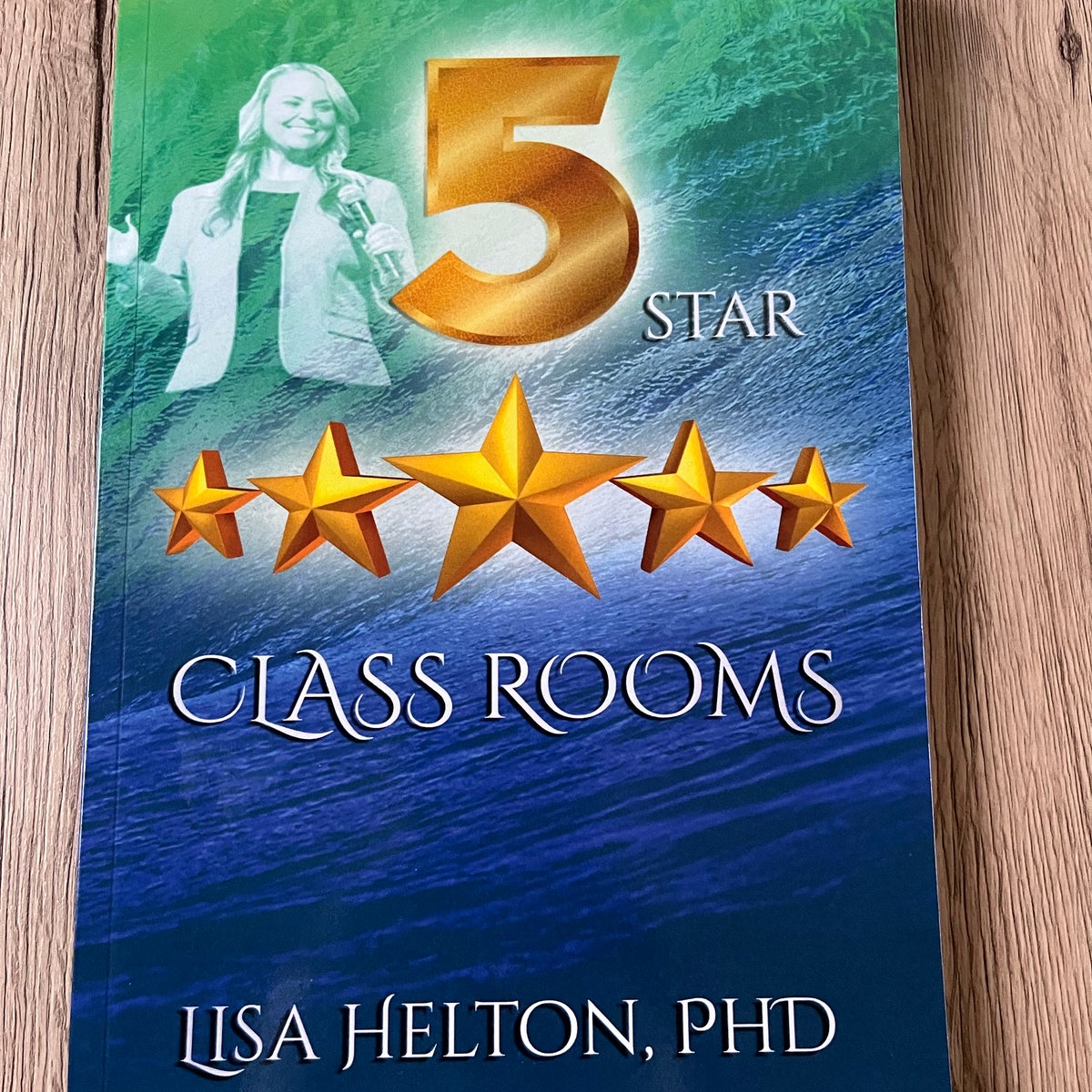 5 Star Classrooms by Lisa Helton, Paperback | Pangobooks