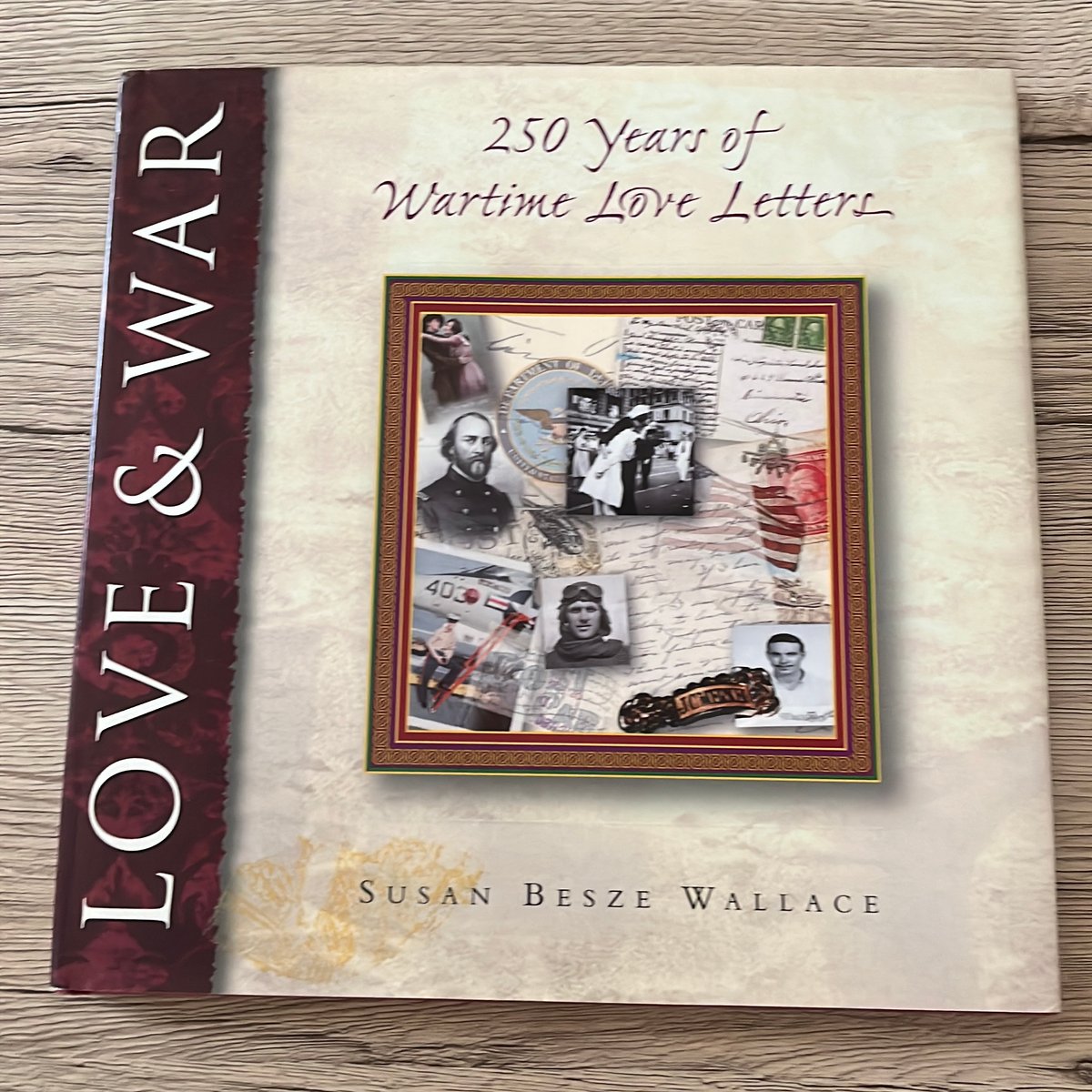 Love and War by Susan B. Wallace