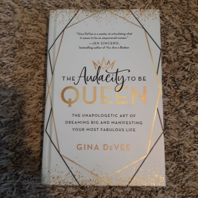The Audacity To Be Queen by Gina DeVee, Hardcover | Pangobooks