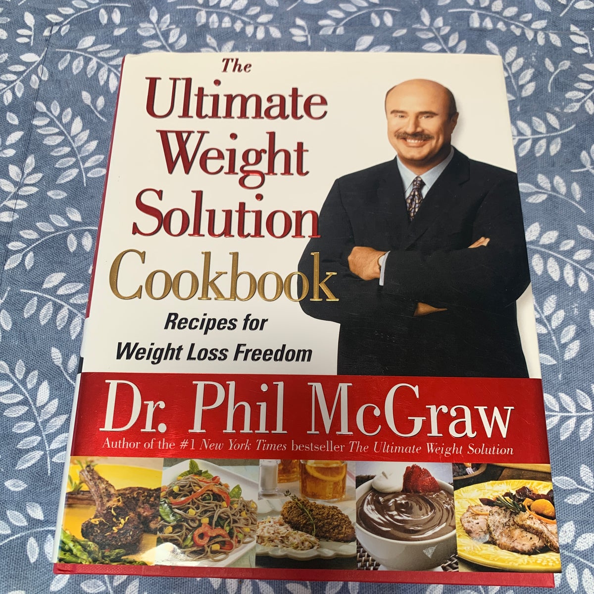 The Ultimate Weight Solution Cookbook by Phil McGraw