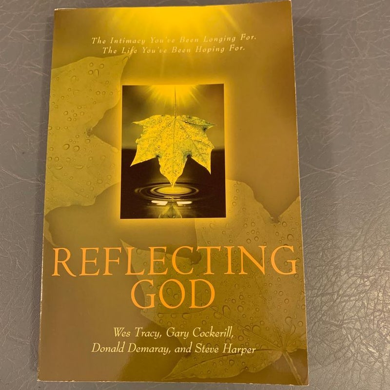 Reflecting God by Wesley Tracy, Paperback | Pangobooks