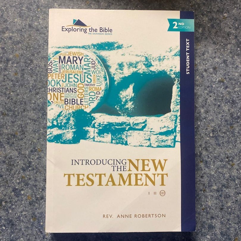 Introducing the New Testament by Rev. Anne Robertson