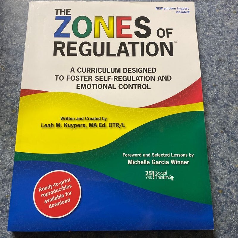 The Zones of Regulation by Leah Kuypers, Michelle Garcia Winner