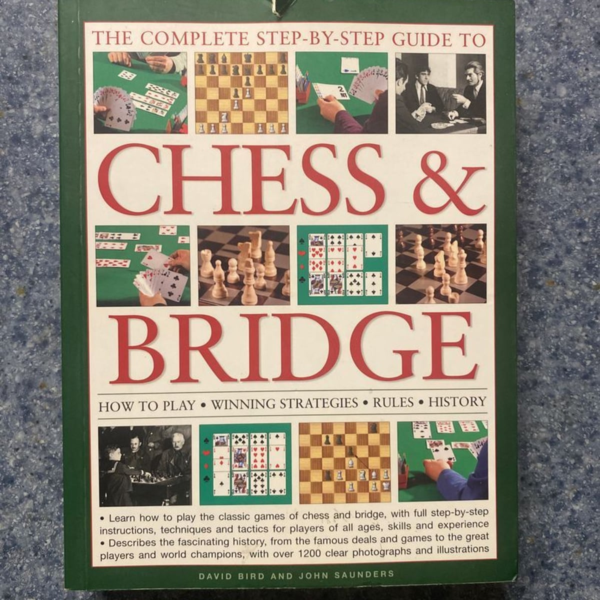 The Complete Step-By-Step Guide to Chess and Bridge by David Bird, John ...