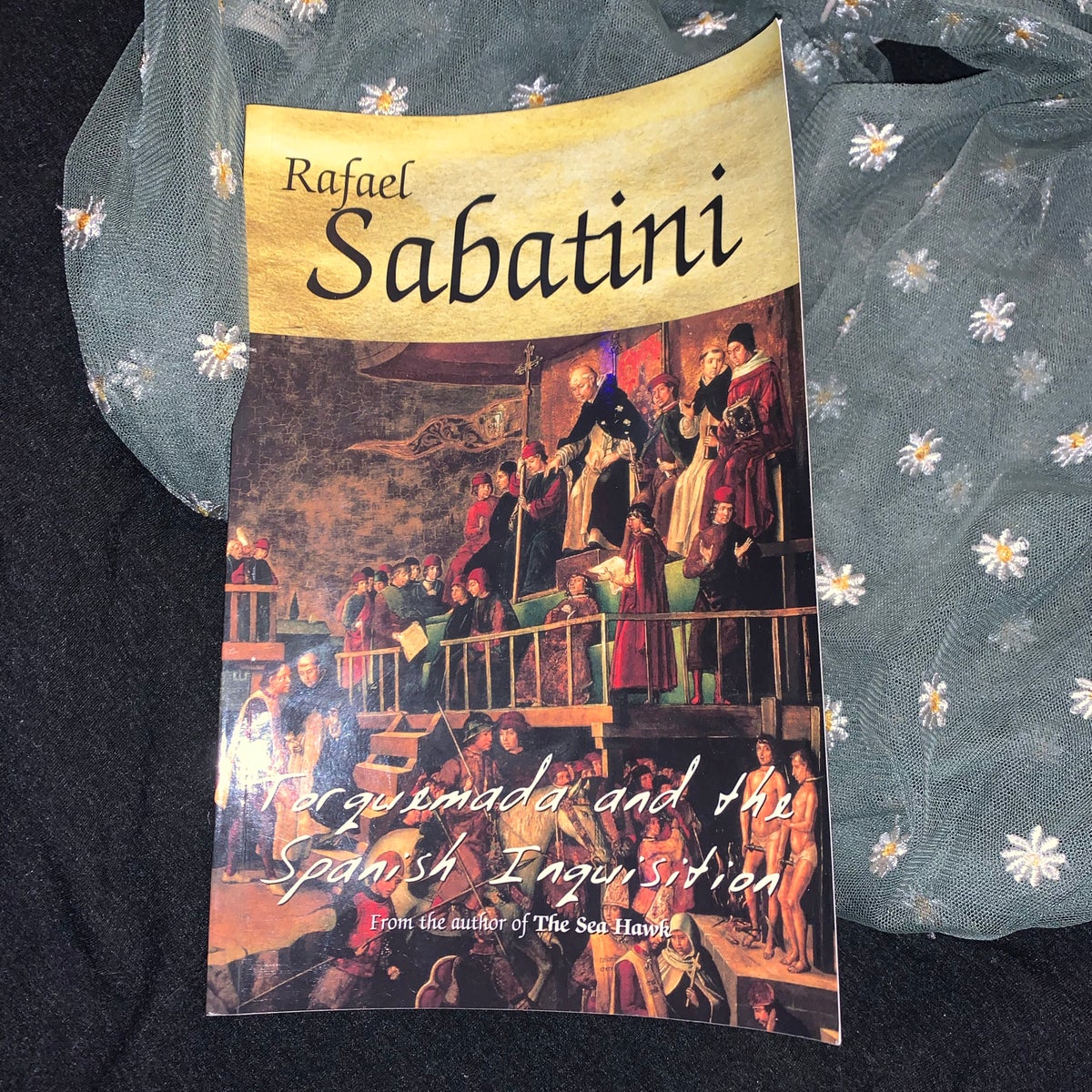 Torquemada and the Spanish Inquisition by Raphael Sabatini