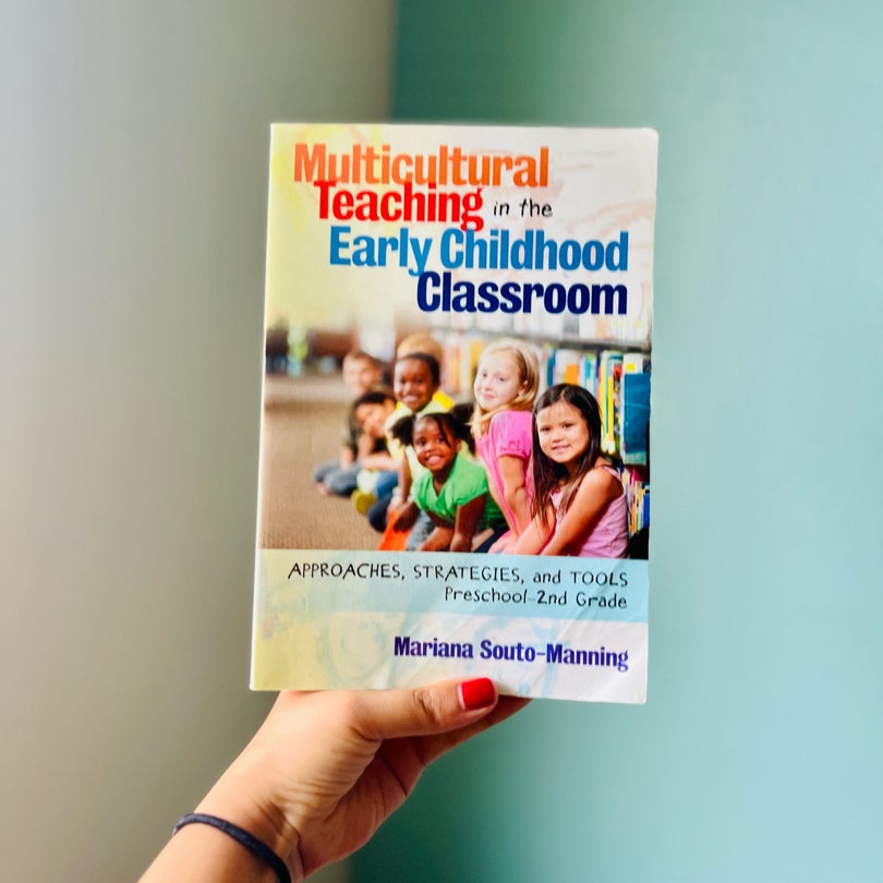 Multicultural Teaching in the Early Childhood Classroom by Mariana ...