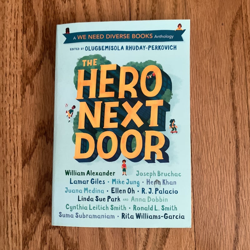 The Hero Next Door by Olugbemisola Rhuday-Perkovich