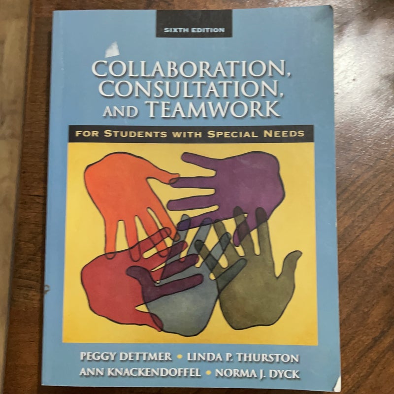 Collaboration, Consultation and Teamwork for Students with Special ...