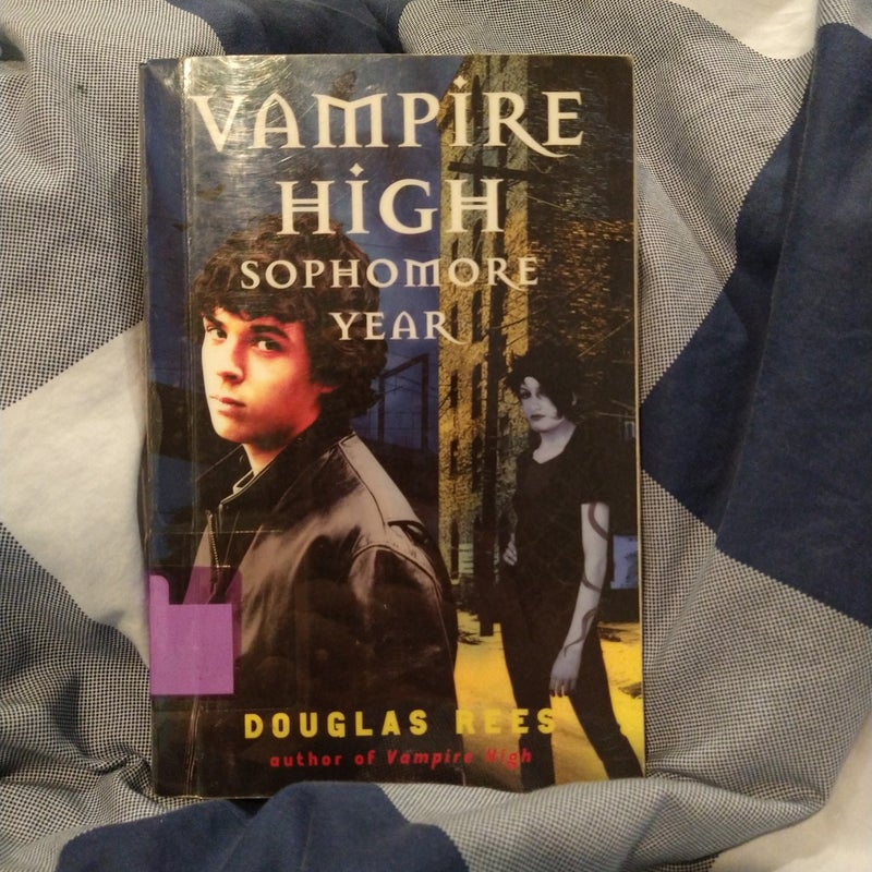 Vampire High: Sophomore Year by Douglas Rees