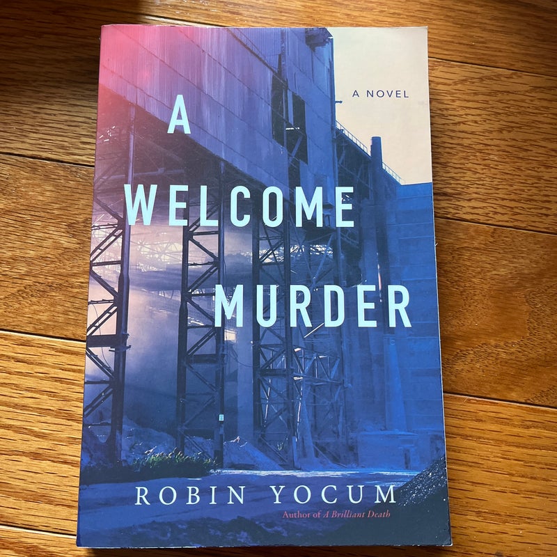A Welcome Murder by Robin Yocum