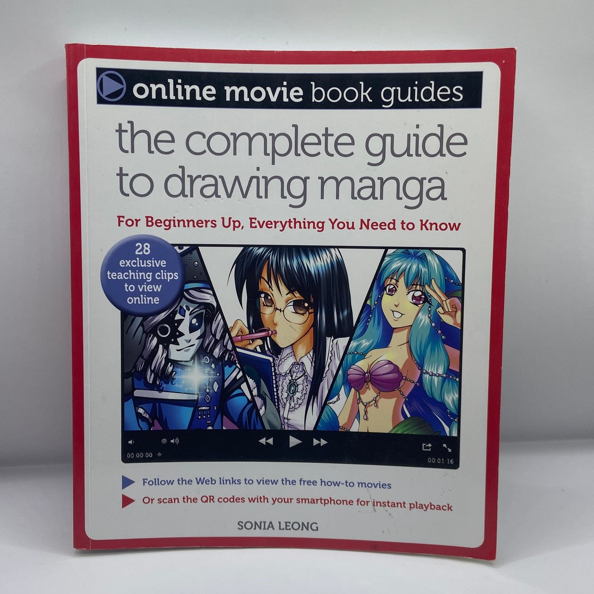 Complete Guide to Drawing Manga by Sonia Leong