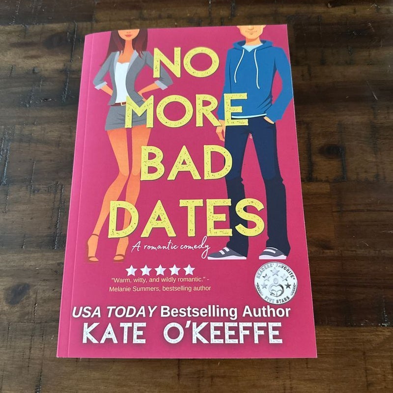 No More Bad Dates by Kate O'Keeffe