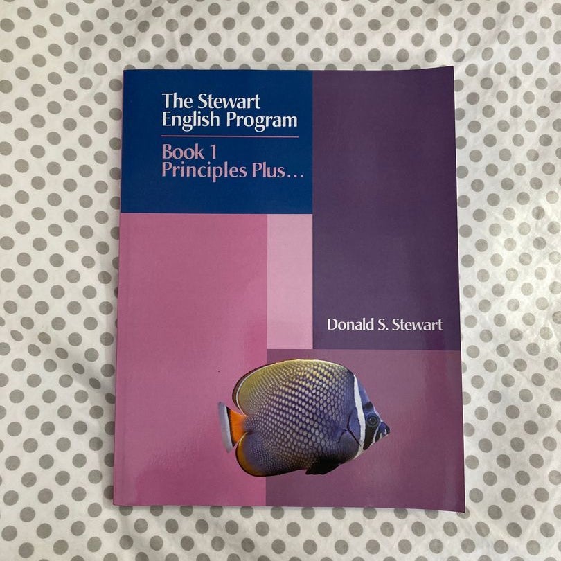 The Stewart English Program by Donald S. Stewart
