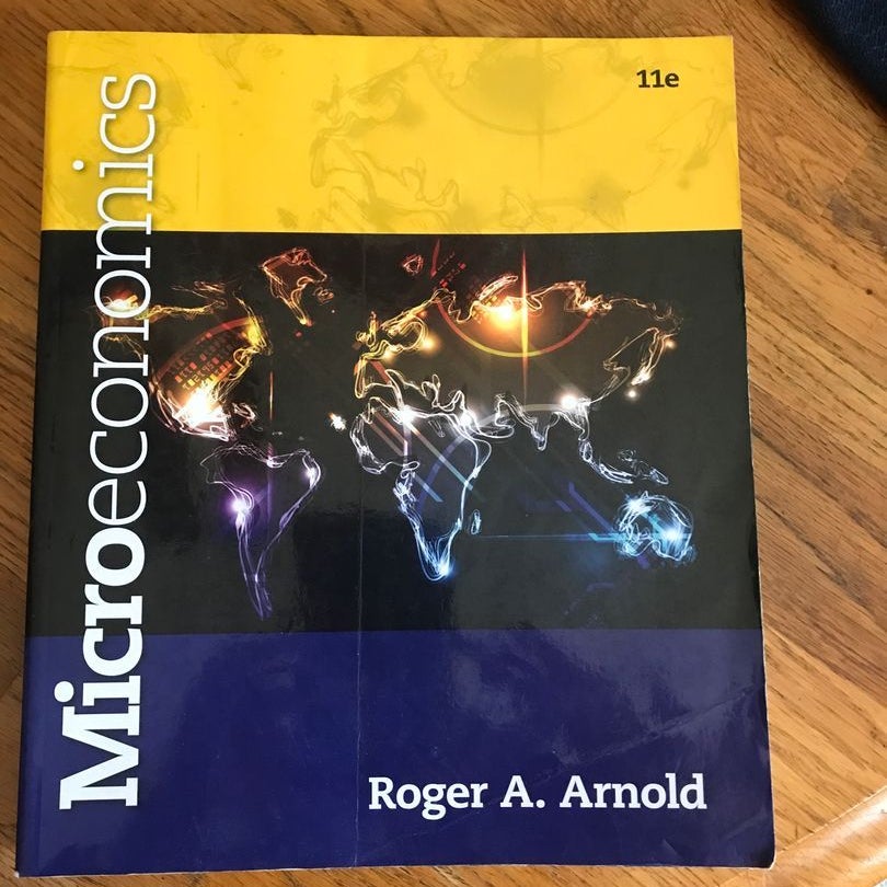 Microeconomics by Roger A. Arnold