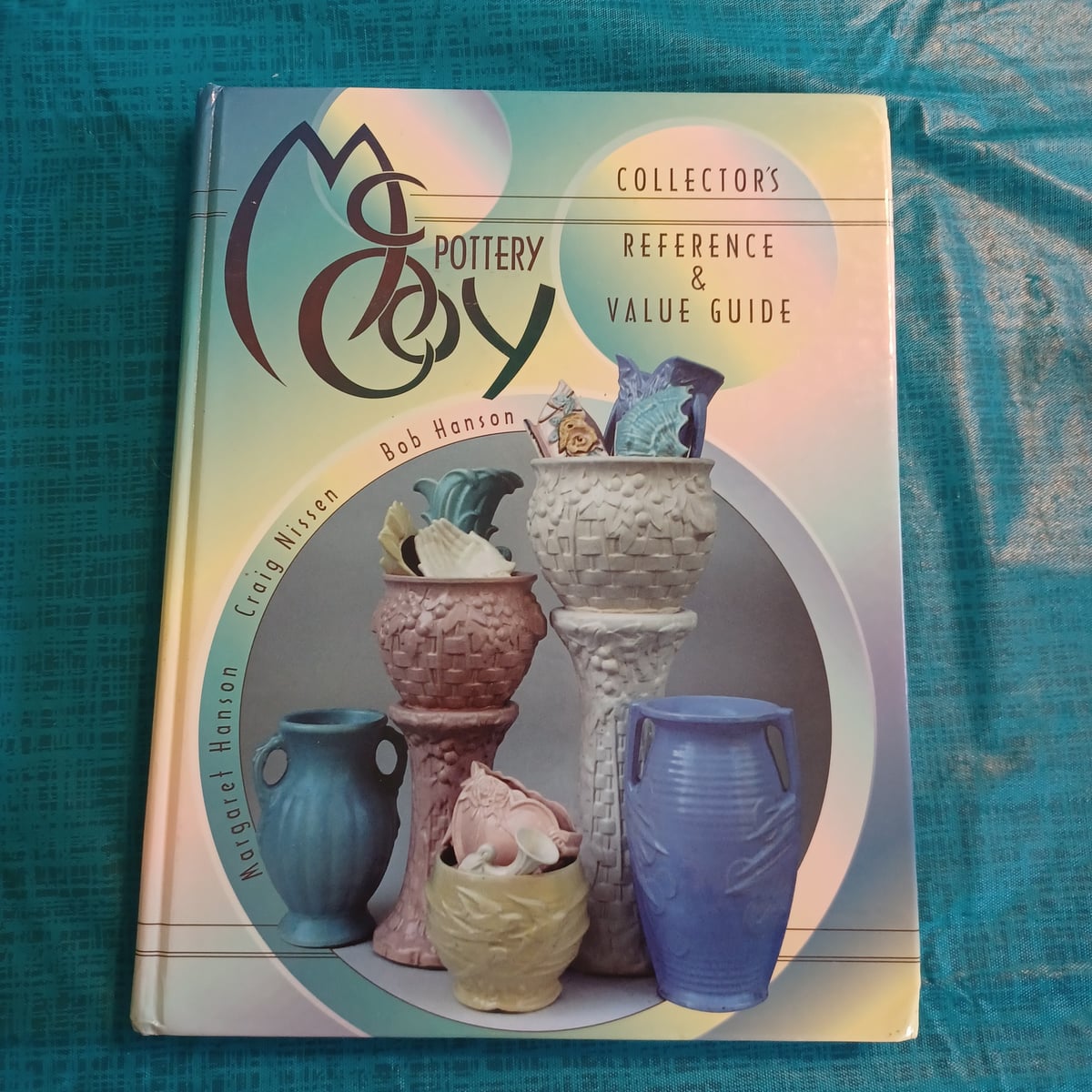 McCoy Pottery Collector's Reference and Value Guide by Bob Hanson ...
