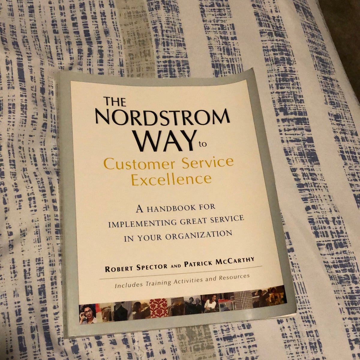 The Nordstrom Way to Customer Service Excellence by Robert Spector ...