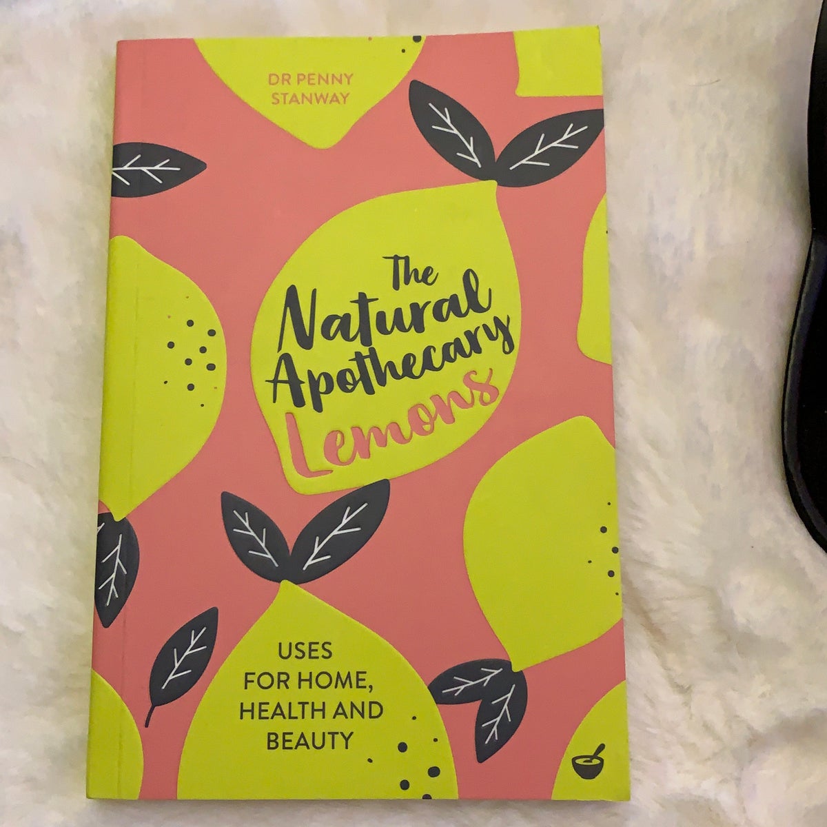 The Natural Apothecary: Lemons by Penny Stanway