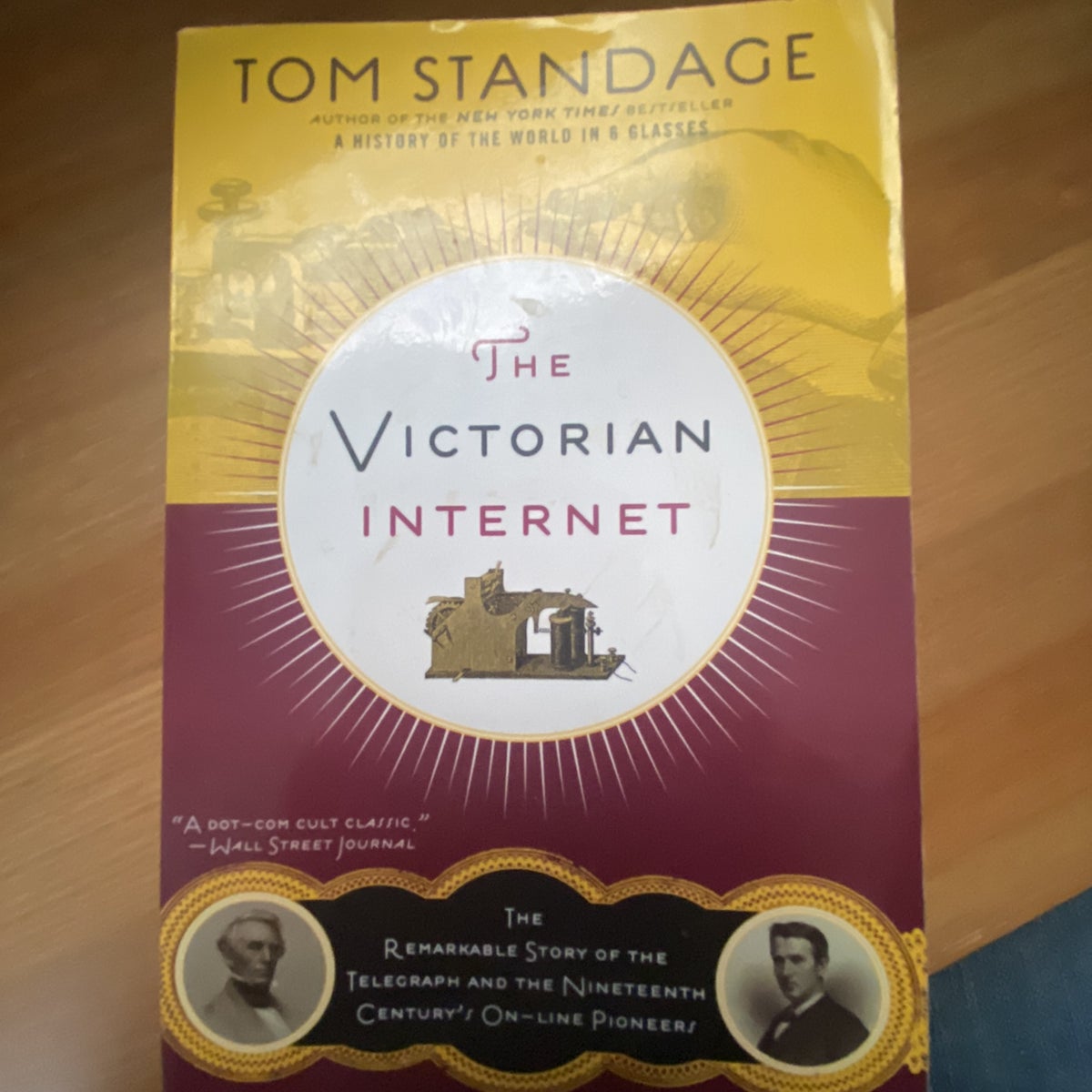 The Victorian Internet by Tom Standage