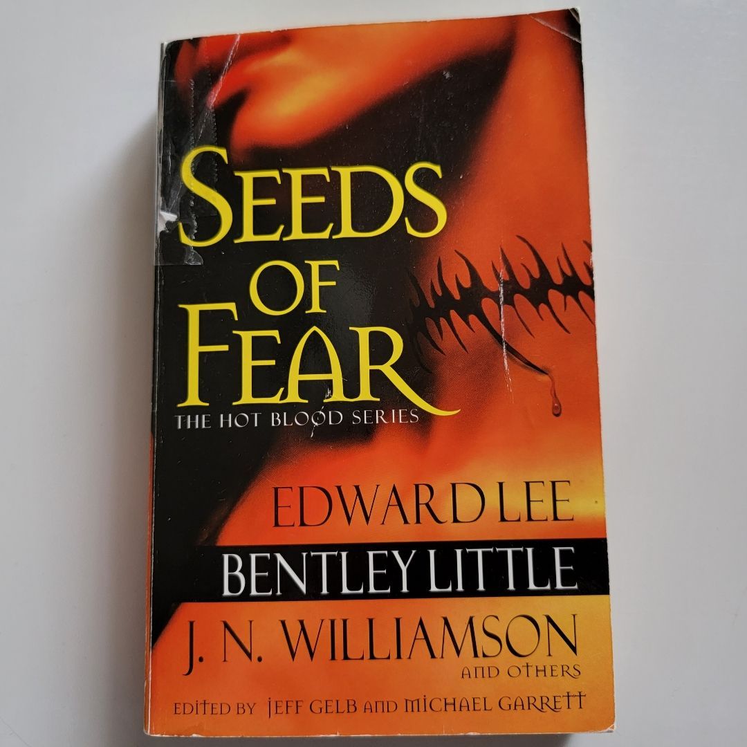Seeds of Fear by Edward Lee, Bentley Little, J. N. Williamson
