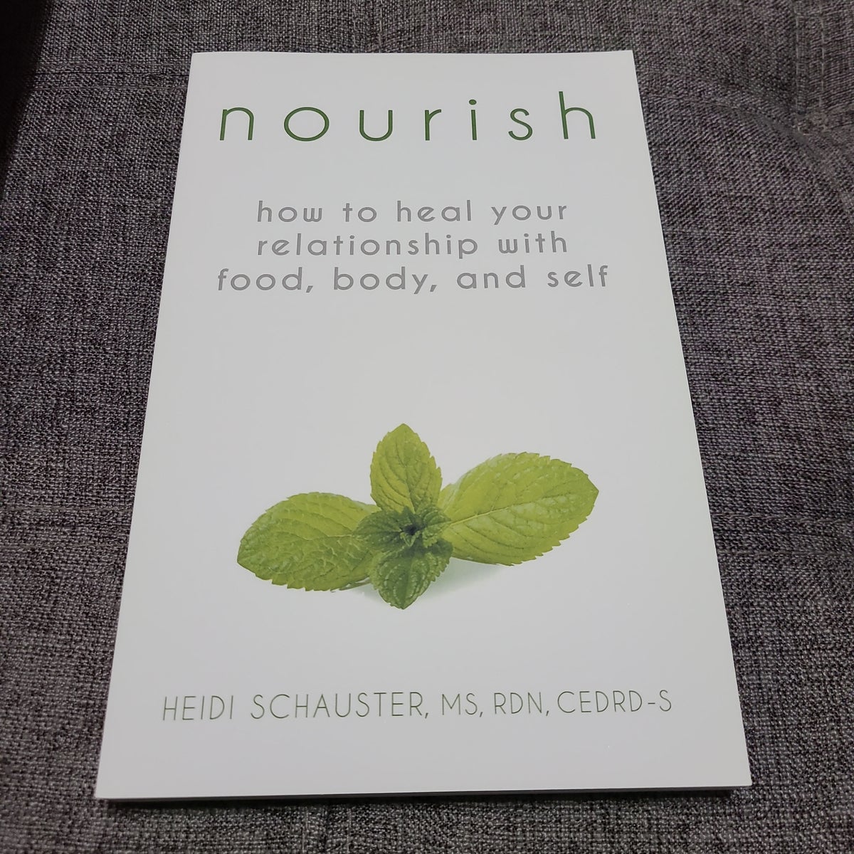 Nourish by Heidi Schauster