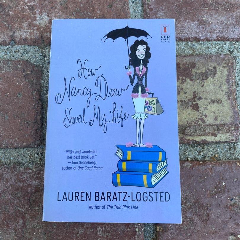 How Nancy Drew Saved My Life by Lauren Baratz-Logsted