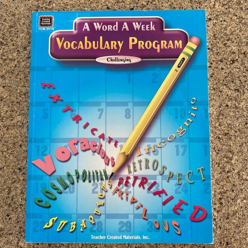 A Word a Week Vocabulary Program by Ruth Foster