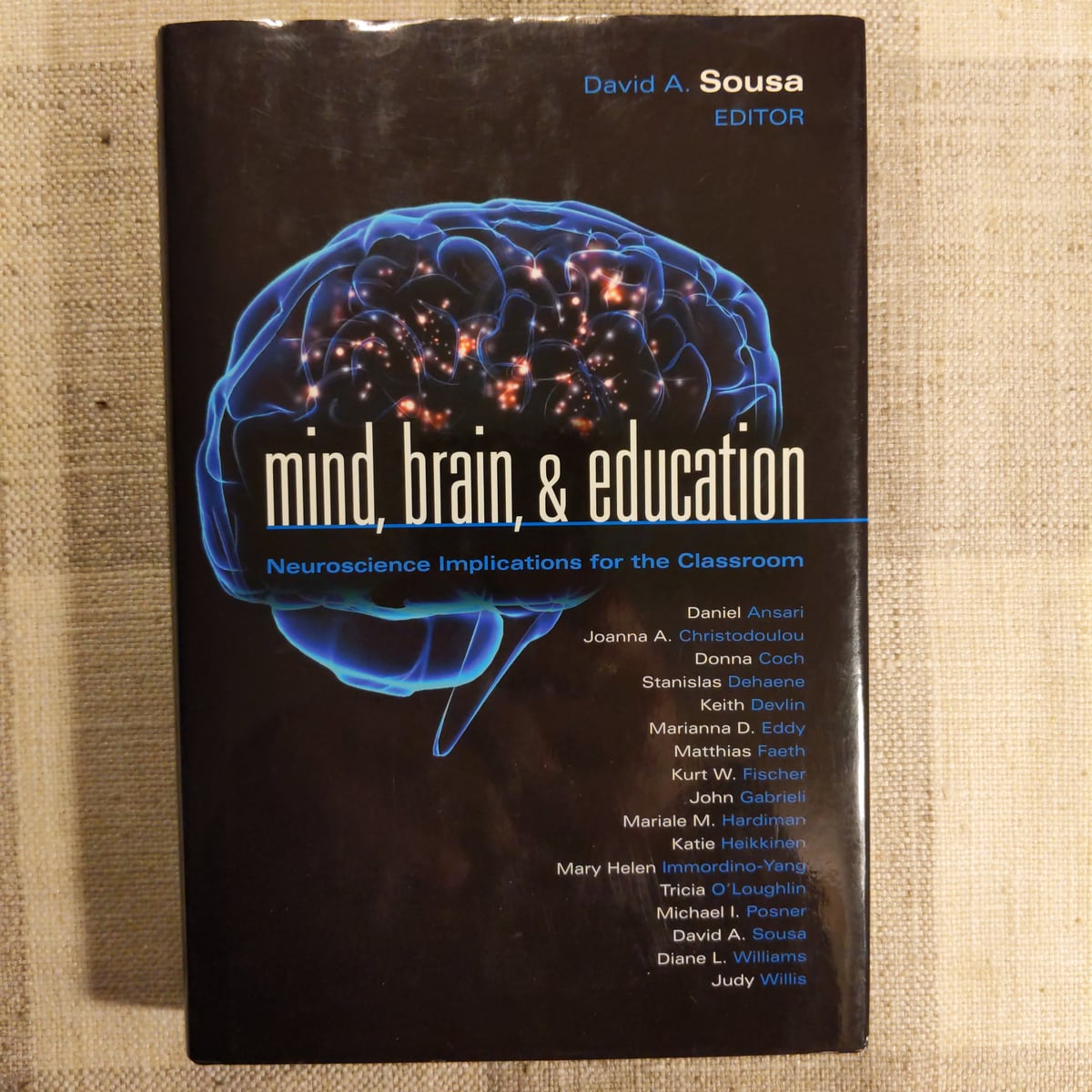 Mind, Brain, and Education by David A. Sousa