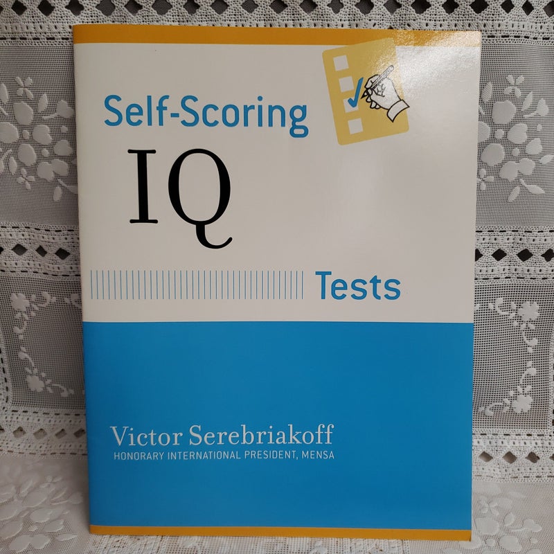 Self-Scoring IQ Tests by Victor Serebriakoff