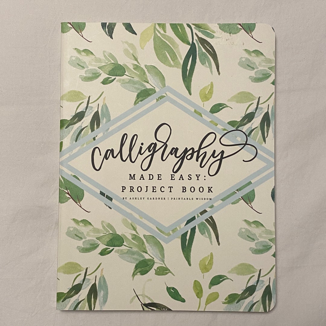 Calligraphy Made Easy